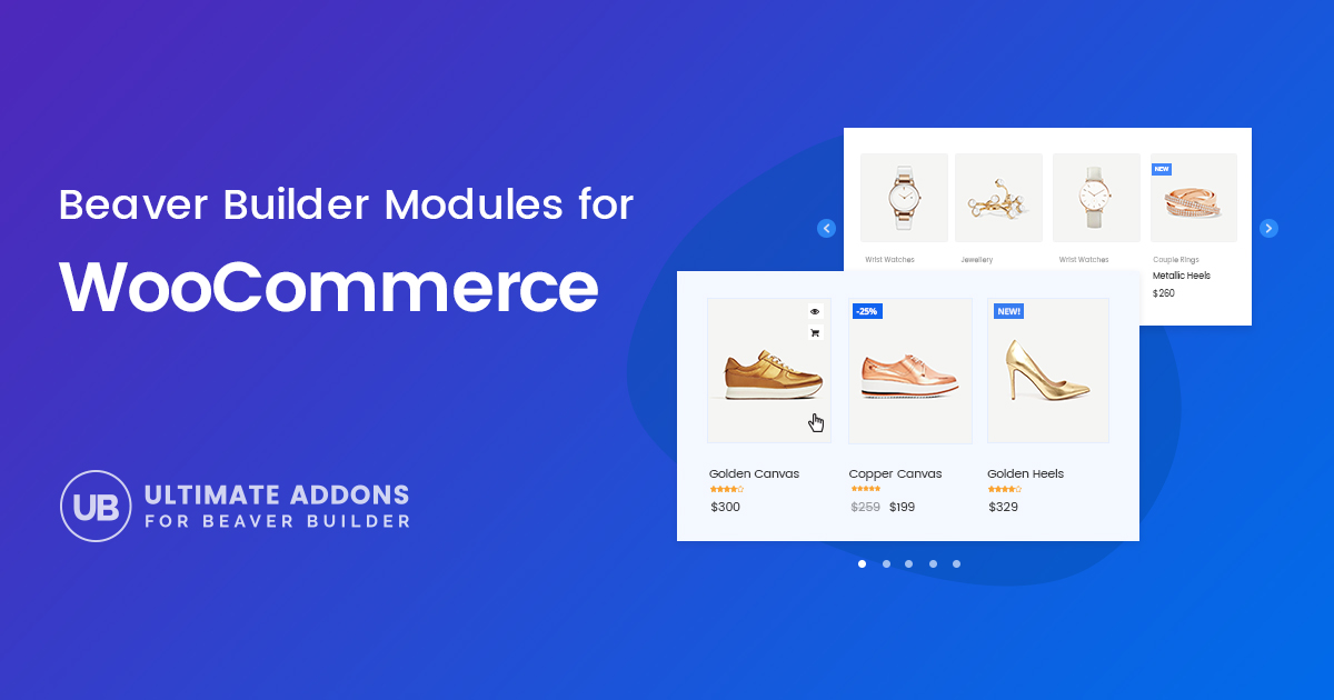 Beaver Builder WooCommerce - Ultimate Addons for Beaver Builder Beaver Builder WooCommerce - Ultimate Addons for Beaver Builder