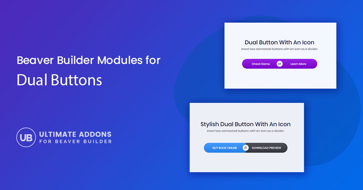 Dual Button Modules for Beaver Builder – Ultimate Addons for Beaver Builder