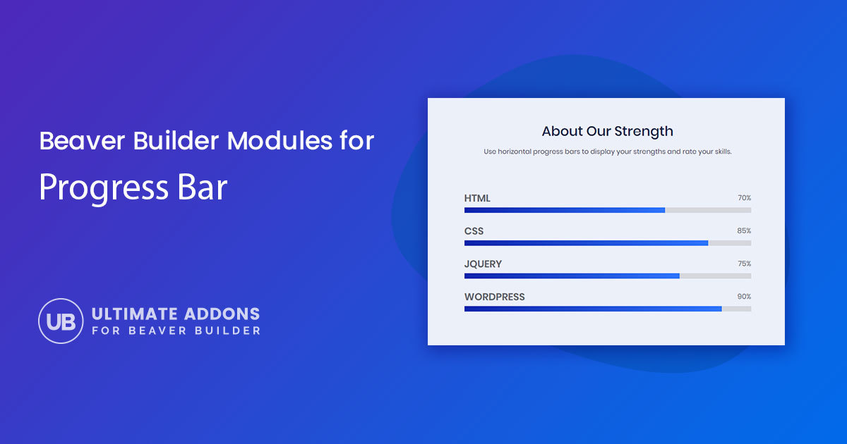 Animated Progress Bar for WordPress – Ultimate Addons for Beaver Builder
