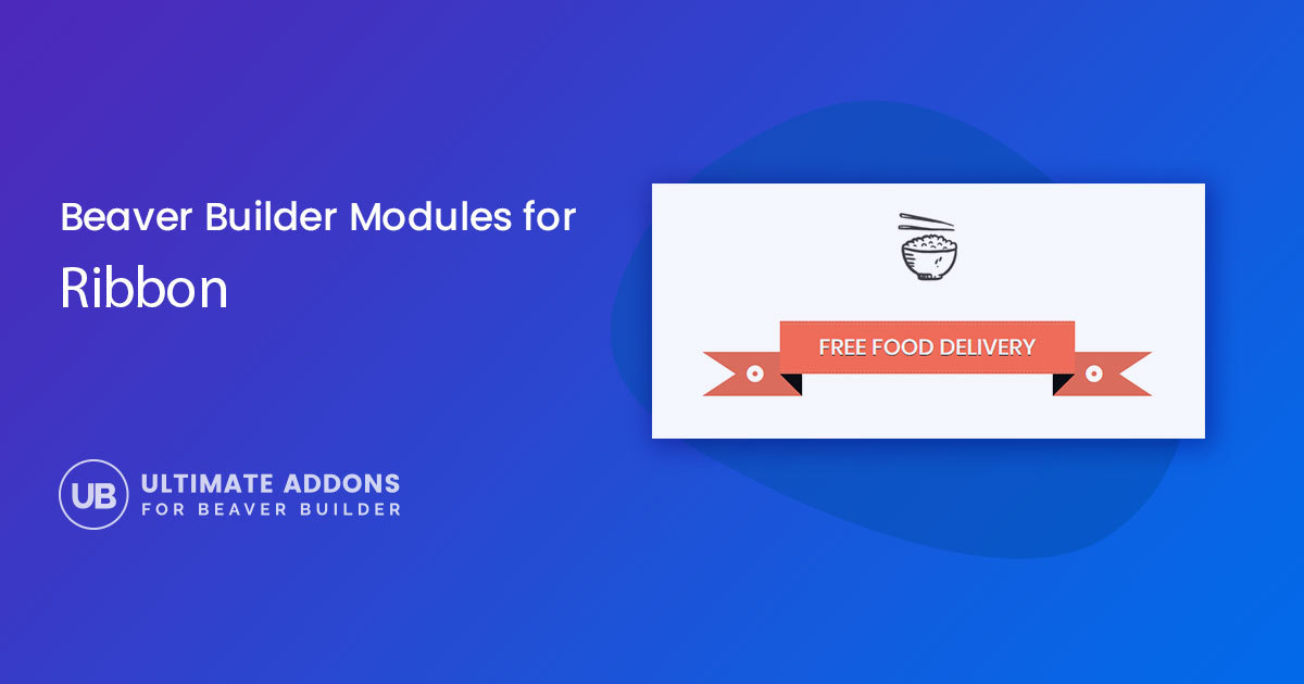 Ribbons Module for Beaver Builders - Ultimate Addons for Beaver Builder