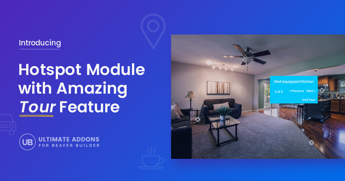 Introducing Tour feature in the Hotspot module for Beaver Builder ...