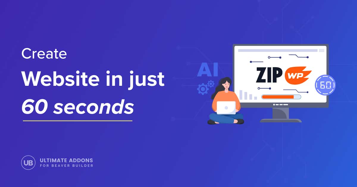 Build a Website in 60 seconds with ZipWP AI Website Builder